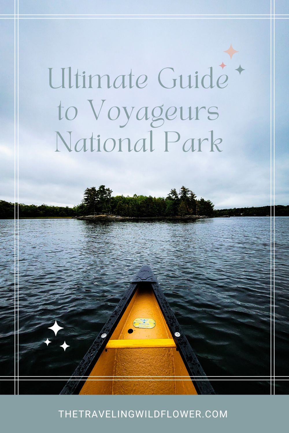 Explore Minnesota Voyageurs National Park Guide