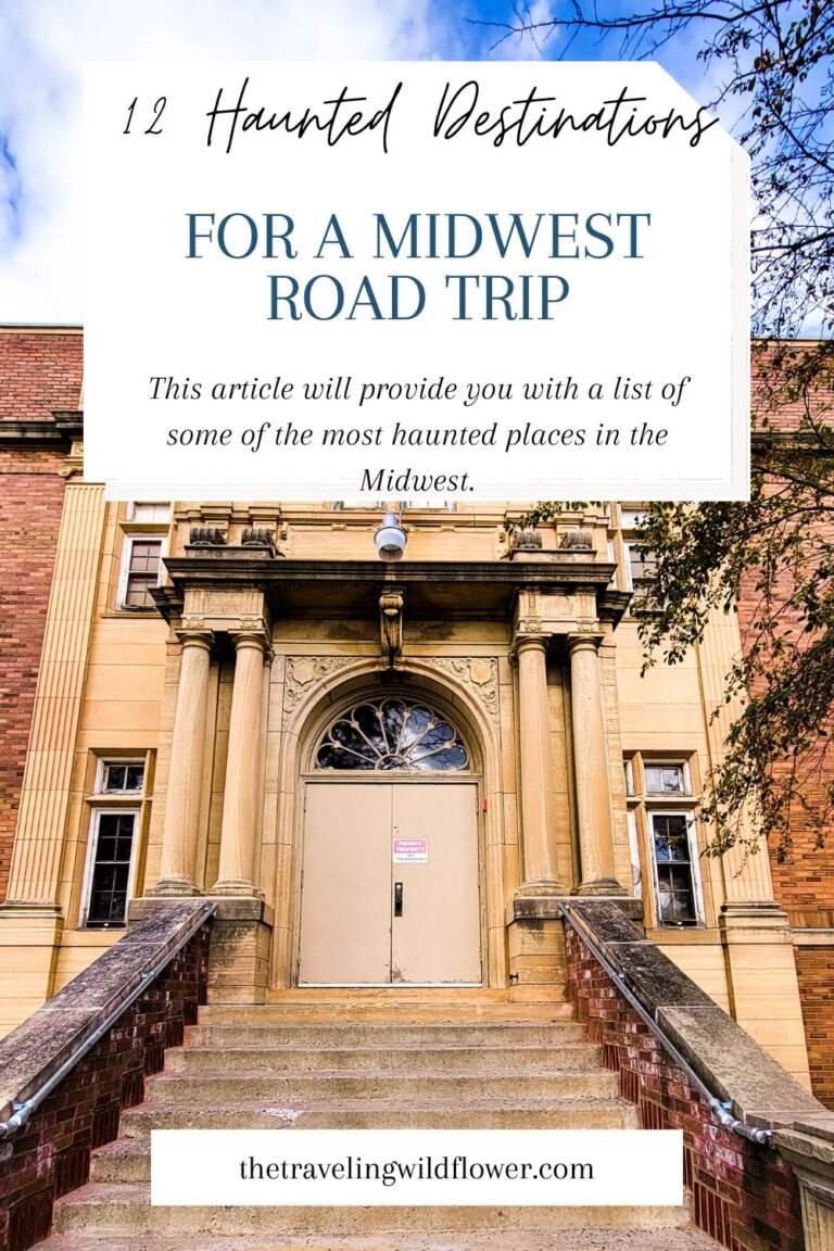 12 Haunted Places to Visit in the Midwest